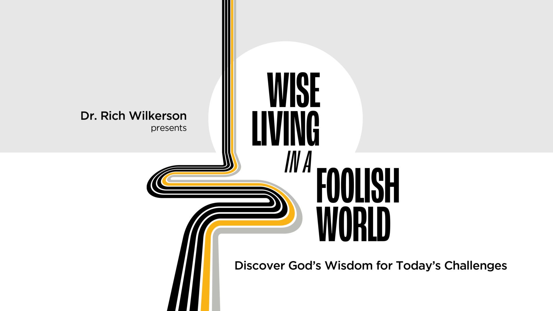 “Wise Living in a Foolish World” Series 2024 – Trinity Church, Miami ...